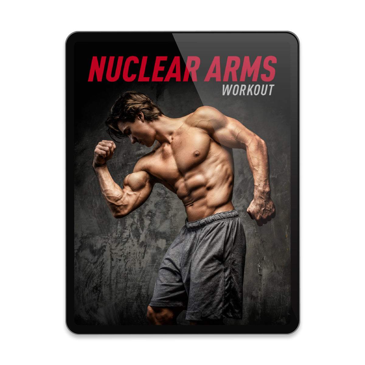 Nuclear Arms Workout eBook | Jym